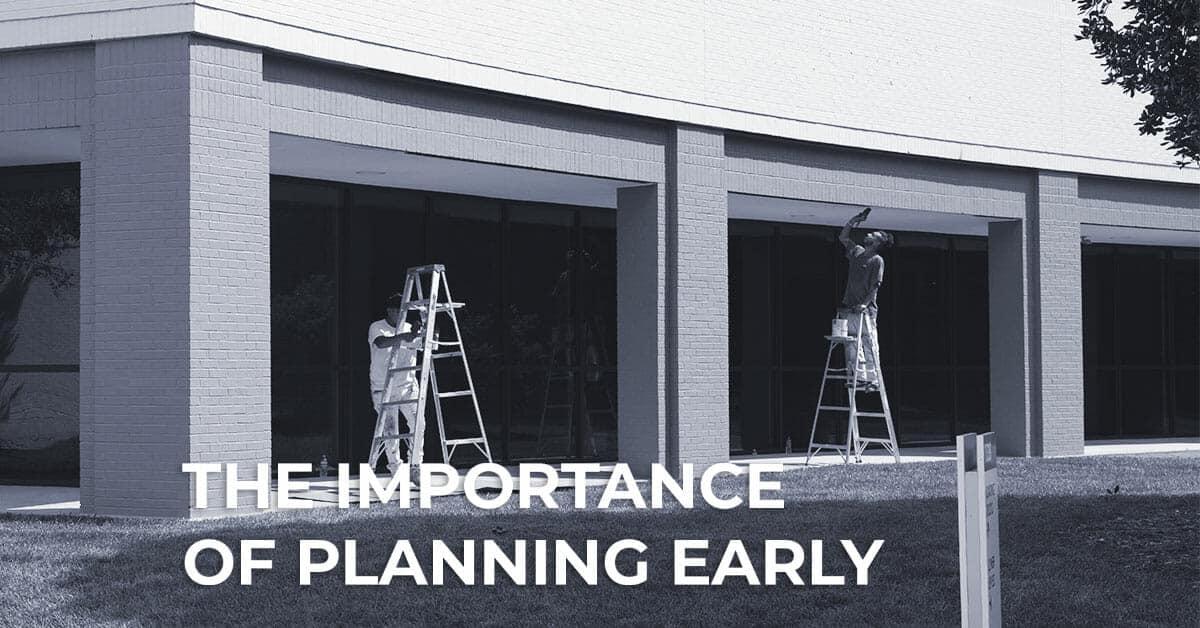 The Importance of Planning Commercial Painting Projects Early - A & K ...